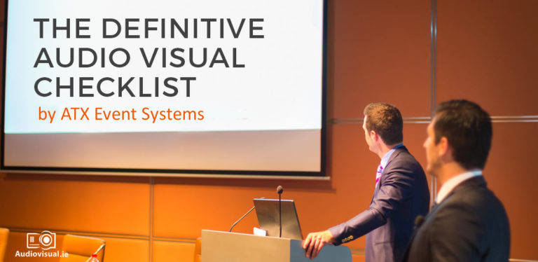 Ultimate AV Event Checklist - ATX Event Systems
